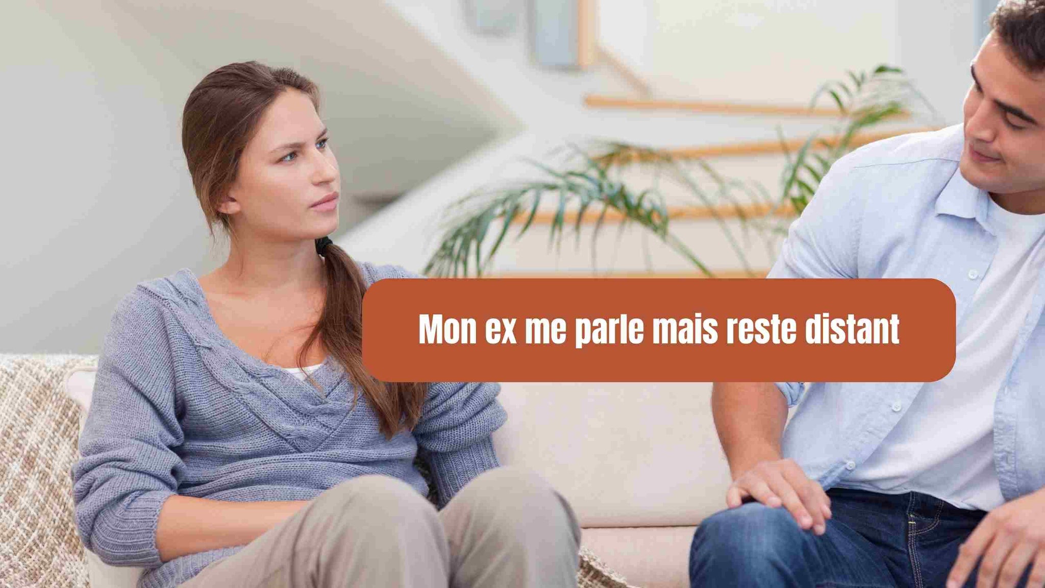 Mon Ex Me Rpond Mais Reste Distant